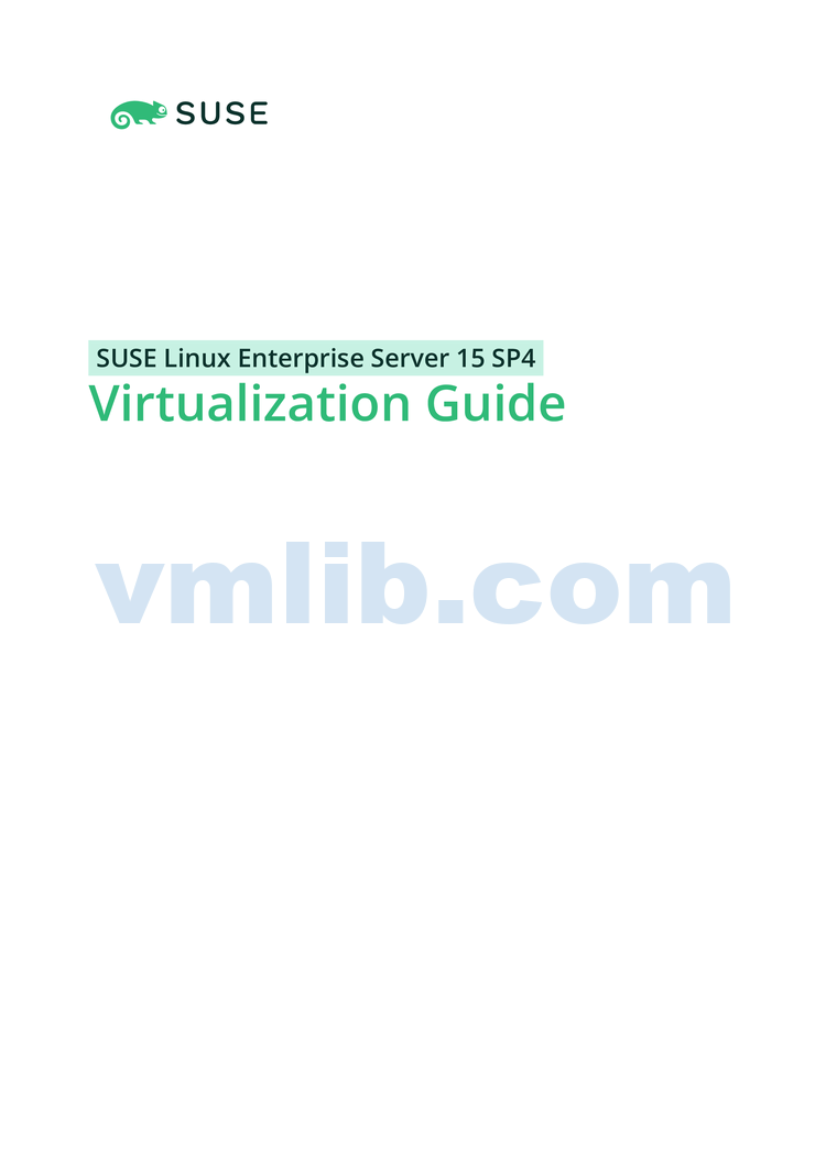 SUSE Linux Enterprise Server 15 SP4虚拟化指南 - VM技术库