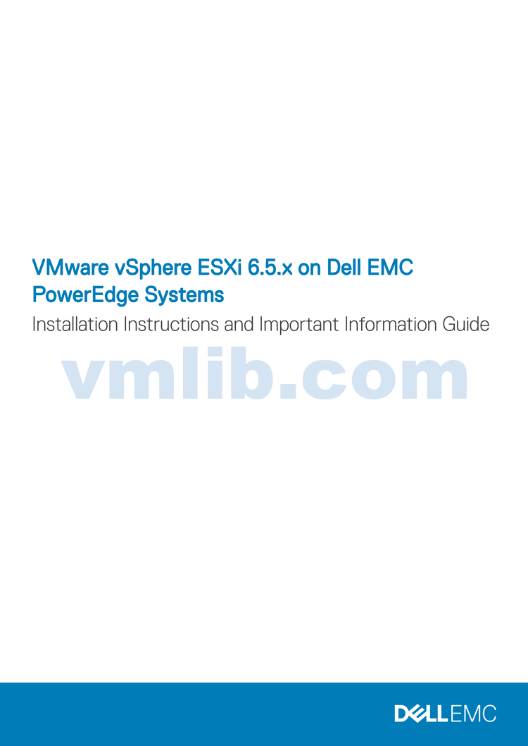 戴尔EMC PowerEdge系统上的VMware vSphere ESXi 6.5.x安装指南和重要信息 - VM技术库