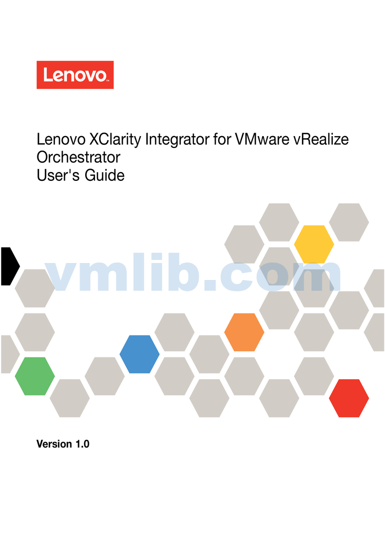 联想 XClarity Integrator for VMware vRealize Orchestrator 用户指南 - VM技术库