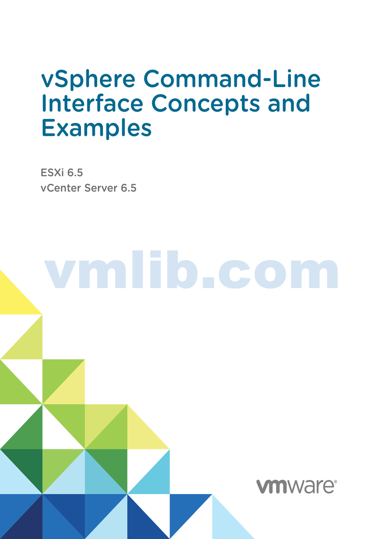 VMware vSphere ESXi vCenter Server 6.5 命令行界面概念示例指南 - VM技术库