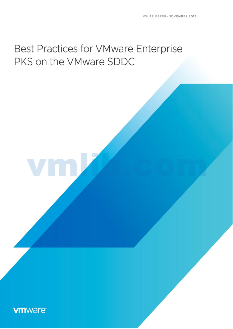 VMware企业PKS在VMware SDDC的最佳实践 - VM技术库