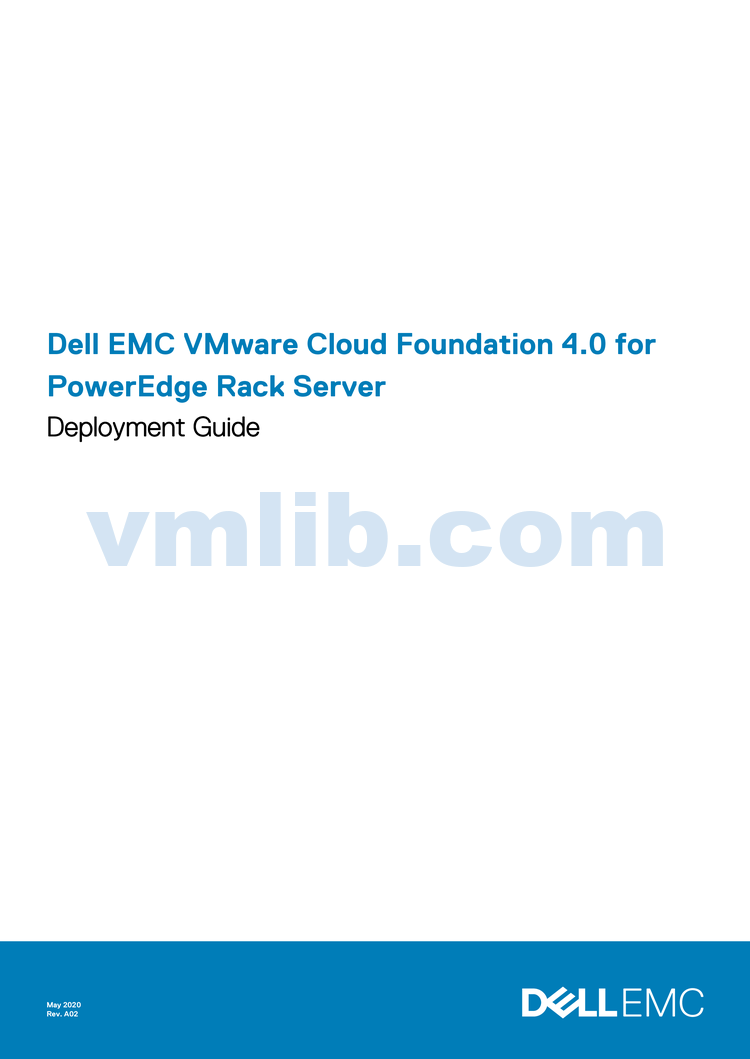 Dell EMC VMware Cloud Foundation 4.0在PowerEdge机架服务器上的部署指南 - VM技术库