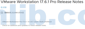 VMware Workstation Pro 17下载（2024年10月）和17.6.1版本发布说明 - VM技术库